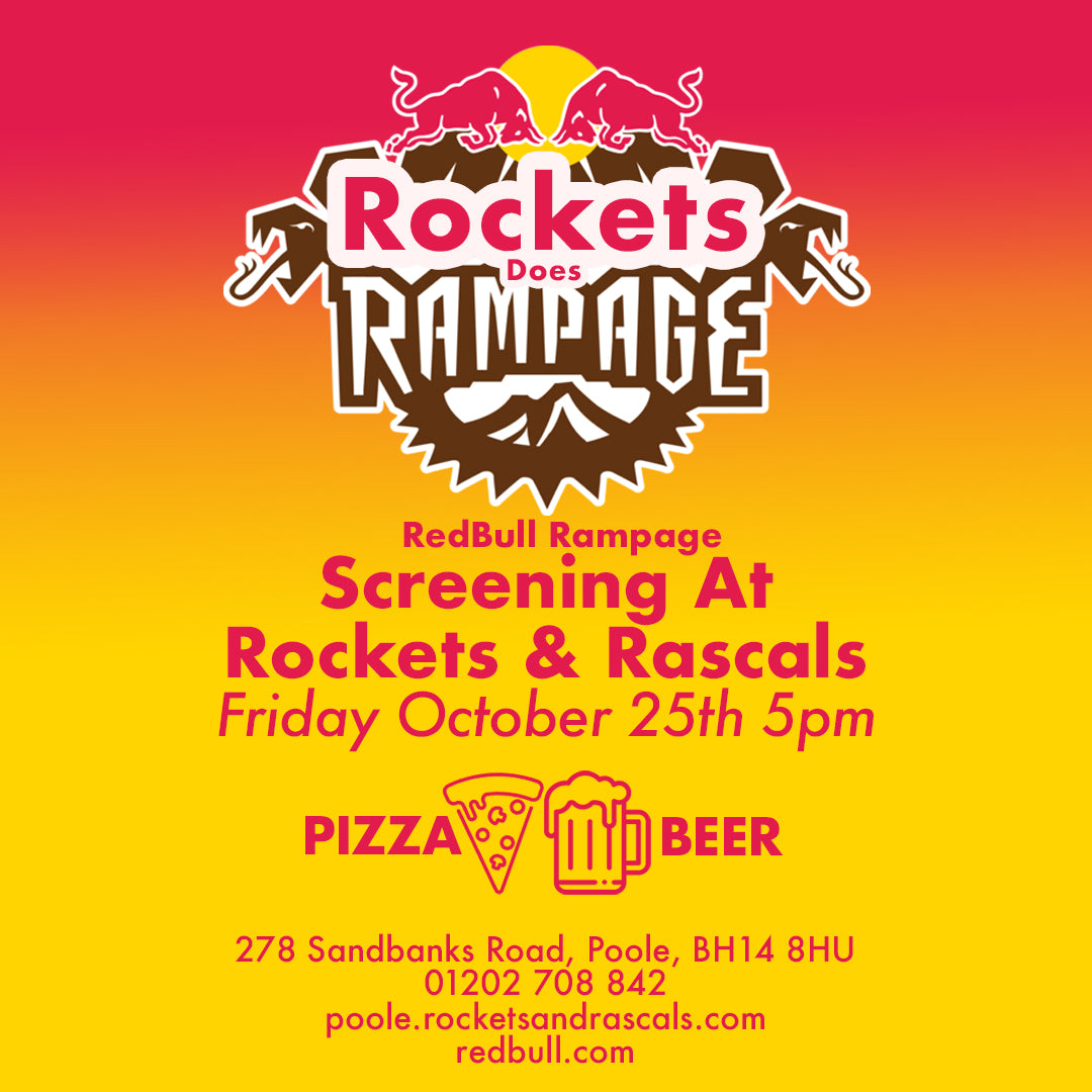 Rockets does Red Bull Rampage 2019 – Rockets and Rascals Poole